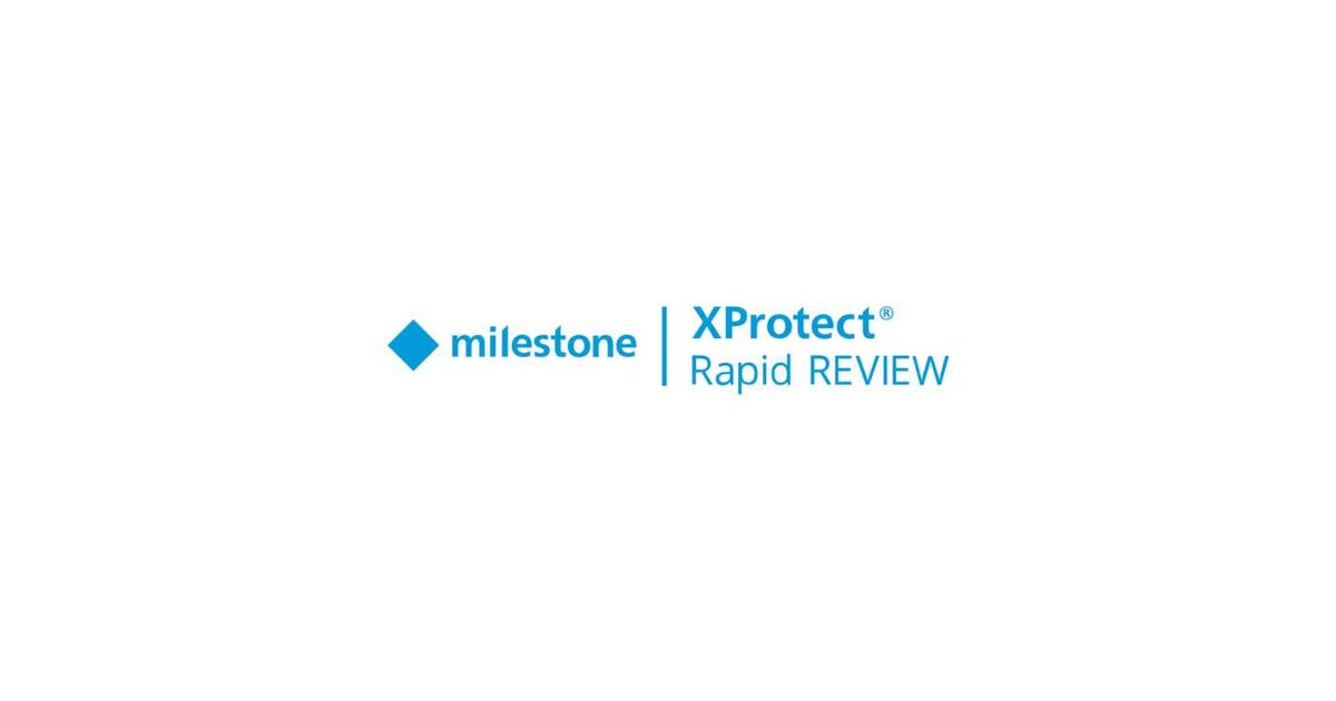 Milestone XProtect Rapid REVIEW | Other Products | NetcamCenter